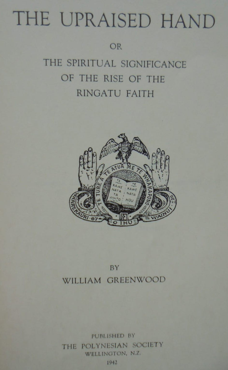 The Upraised Hand. The Spiritual Significance of the Rise of the Ringa ...