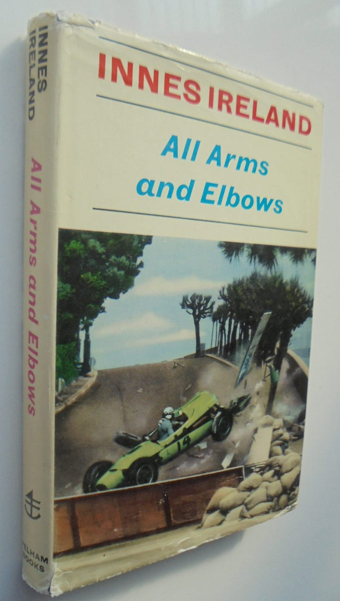 All Arms and Elbows by Innes Ireland. – Phoenix Books NZ