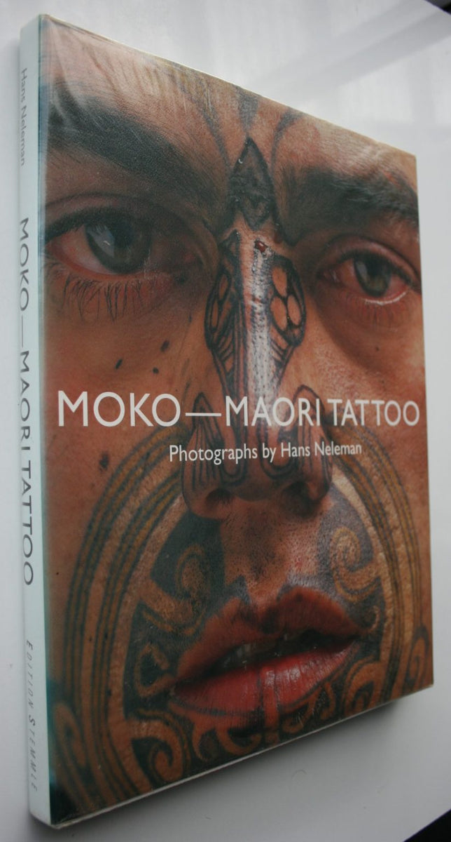 Moko: Maori Tattoo By Tame Wairere Iti, Pita Turei, Nicole MacDonald ...
