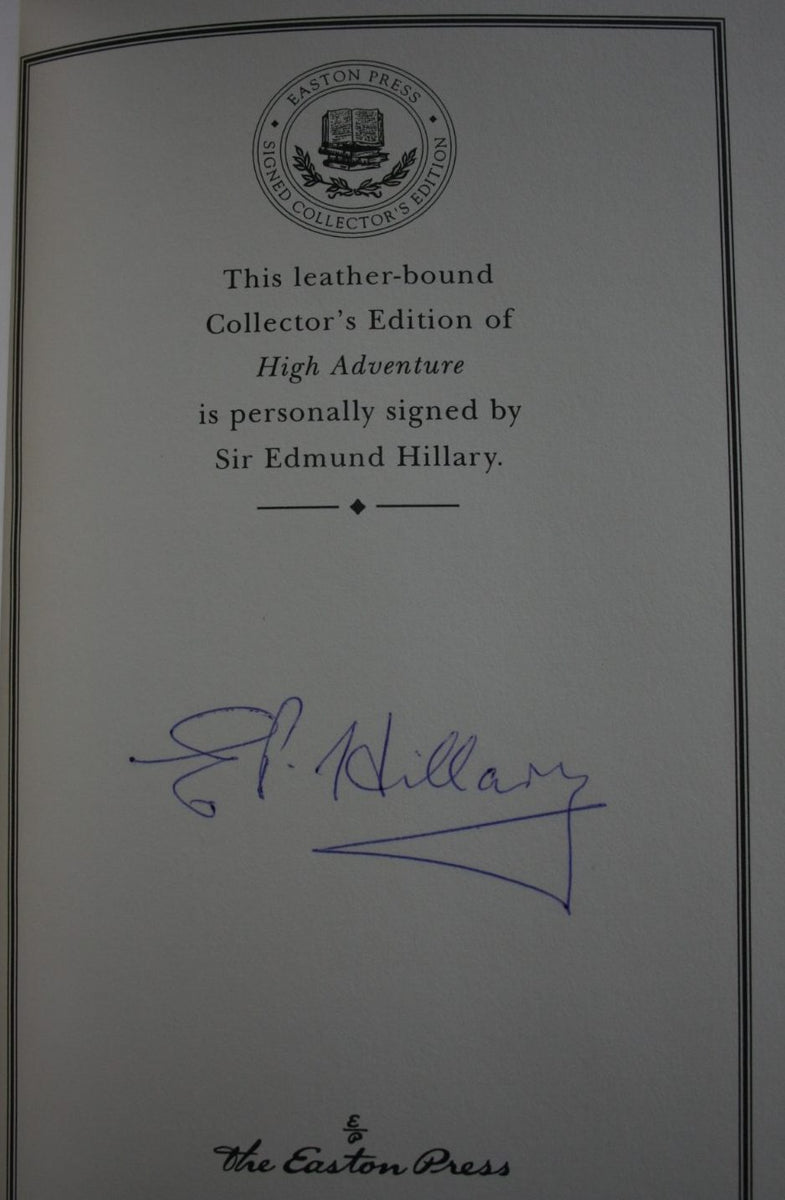 High Adventure by Edmund Hillary. SIGNED by Ed Hillary with signed cer ...