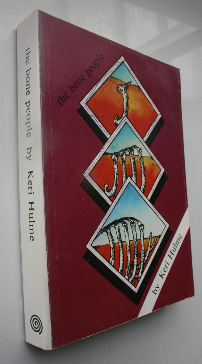 The Bone People by Keri Hulme. 1983, FIRST EDITION, FIRST PRINTING. 19 ...