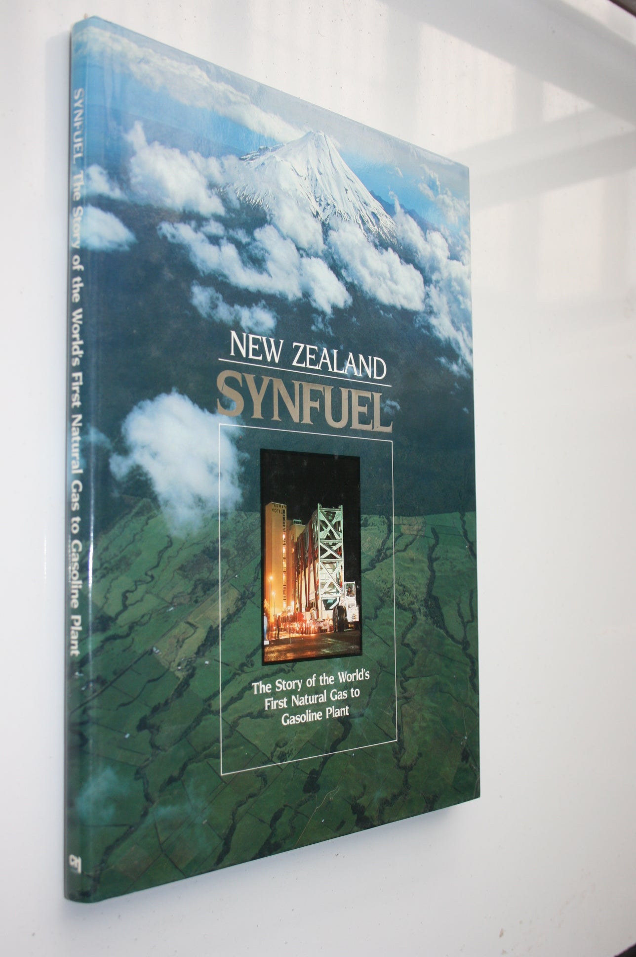 New Zealand Synfuel: The Story of the World's First Natural Gas to Gas ...