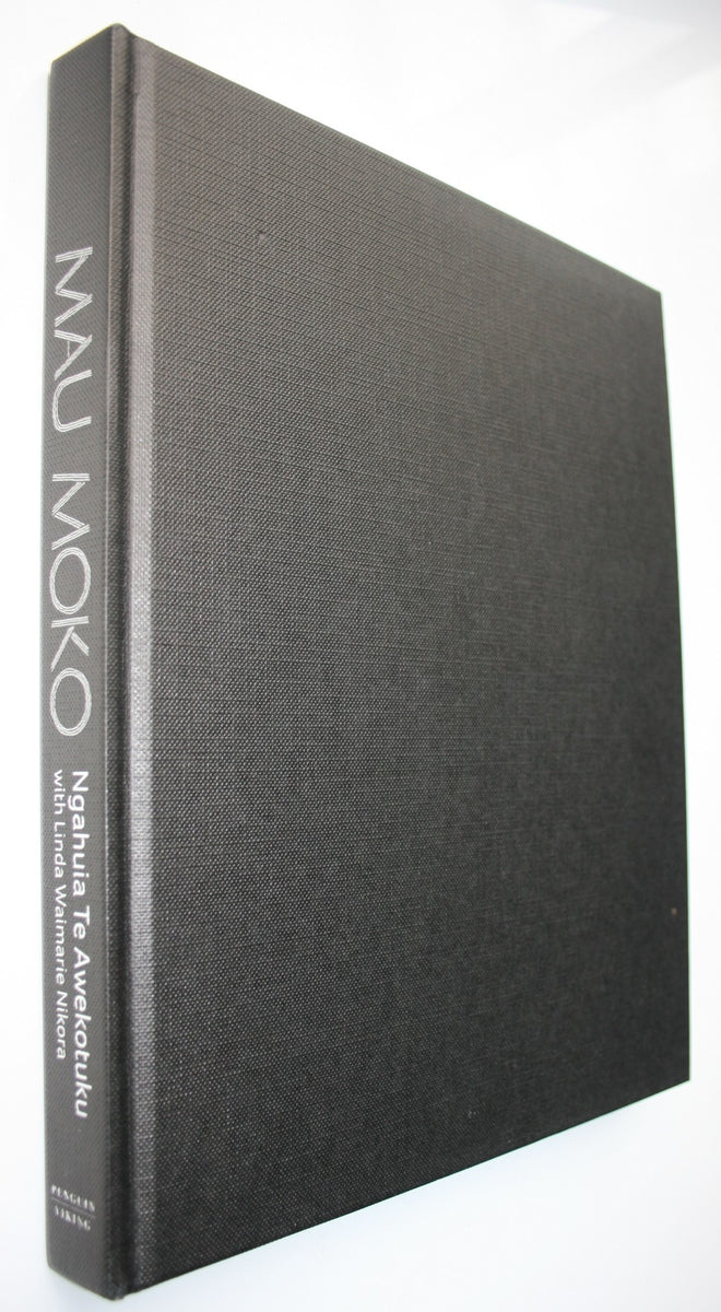 Mau Moko The World of Maori Tattoo By Ngahuia Te Awekotuku. HARDBACK F ...