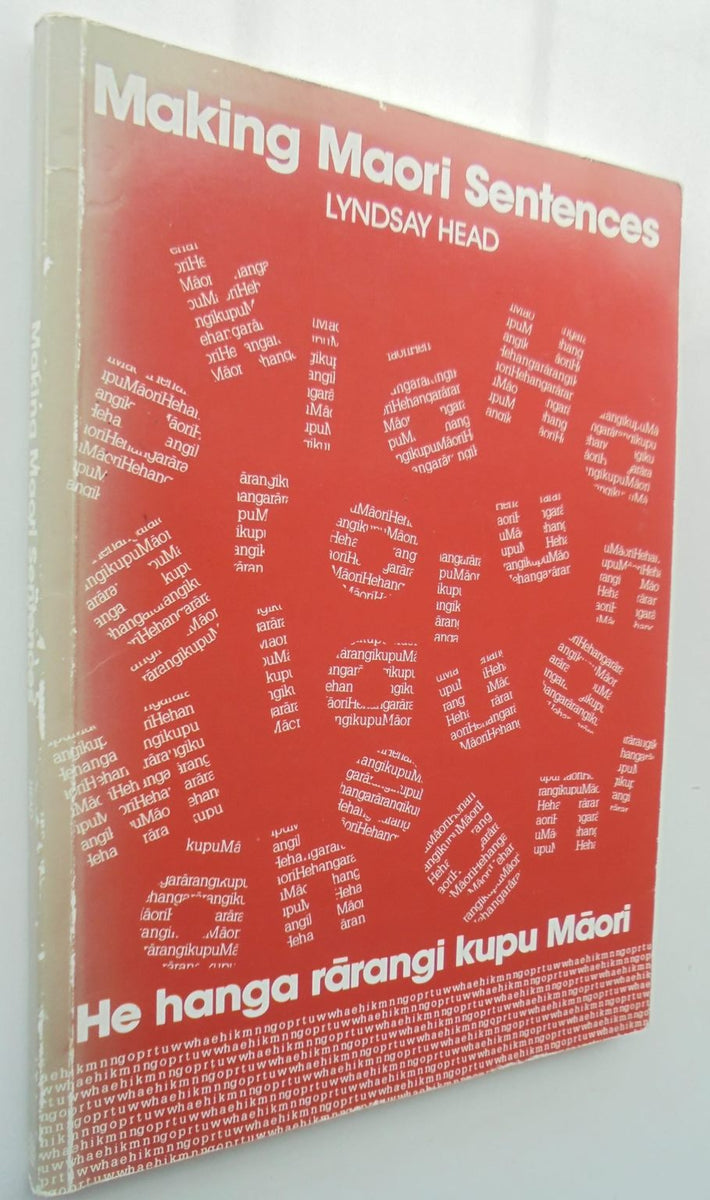 Making Maori Sentences By Lindsay Head – Phoenix Books NZ