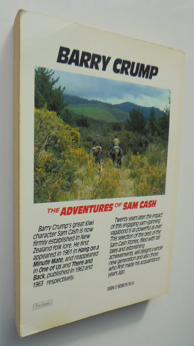 The Adventures of Sam Cash by Barry Crump. 1985, First Edition softbac ...